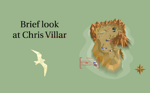 Brief look at Chris Villar by Christian Villar on Prezi