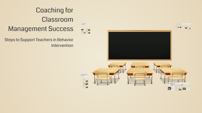 Coaching for Classroom Management Success by Kala Clayton on Prezi