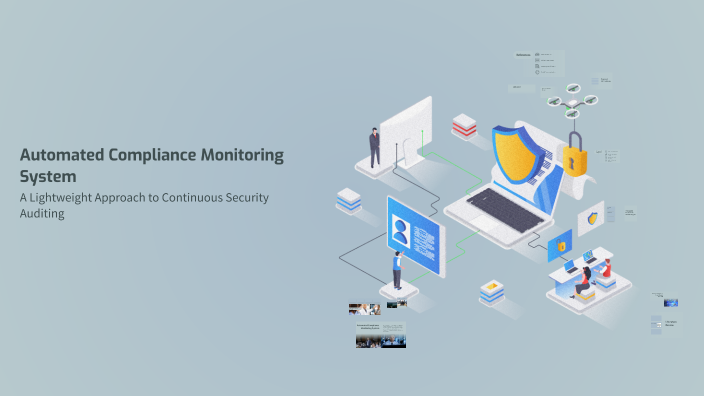 Automated Compliance Monitoring System by Praneeth Rayalu on Prezi
