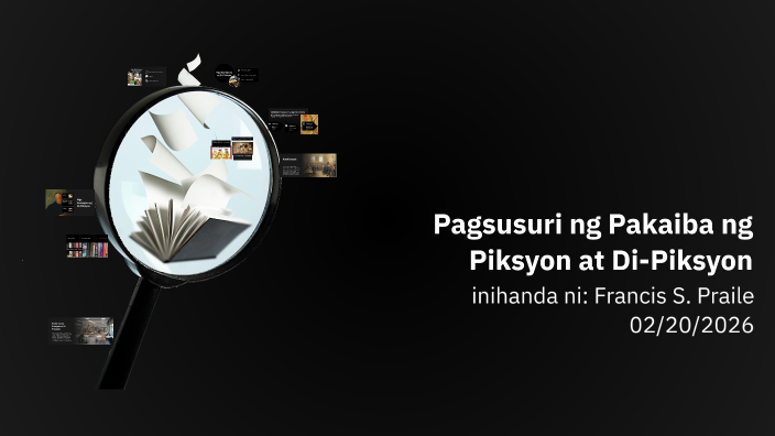 Pagsusuri ng Pakaiba ng Piksyon at Di-Piksyon by John Bagano on Prezi