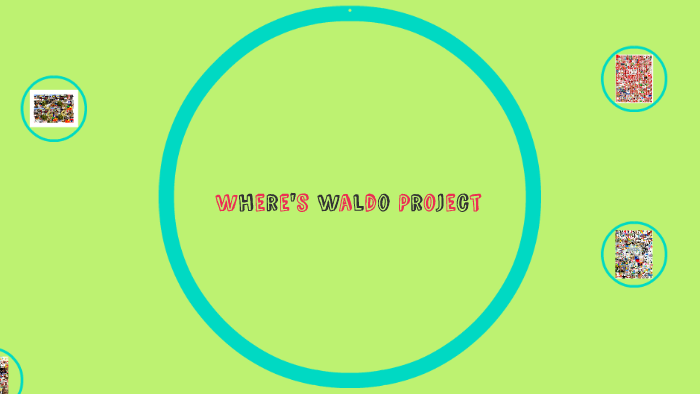 Where's Waldo Project by Colleen Bergeron on Prezi