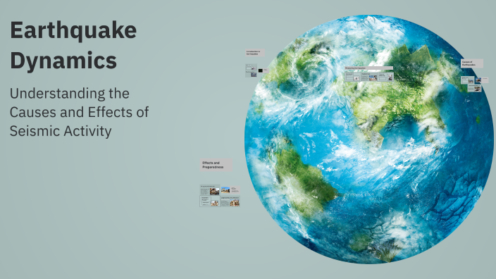 Earthquake Dynamics by Piotr Olek on Prezi