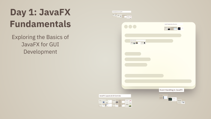 Day 1: JavaFX Fundamentals by Himanshu Yadav on Prezi
