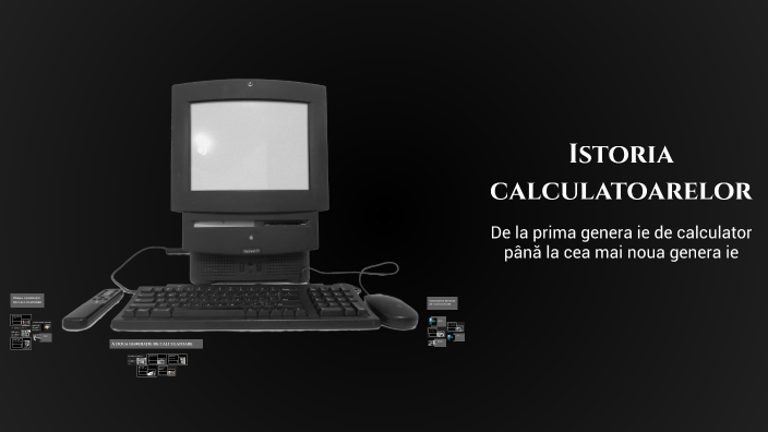Istoria calculatoarelor by Razvan Toman on Prezi
