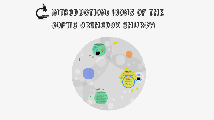 Introduction: Icons of the Coptic Orthodox Church by Sandy Kamel on Prezi