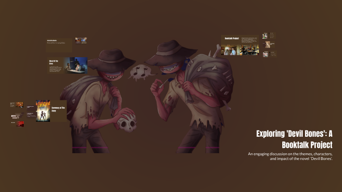 Exploring 'Devil Bones': A Booktalk Project by Sephine on Prezi