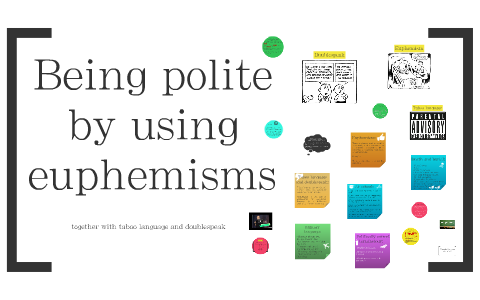 Euphemisms by Rachel Rolader on Prezi