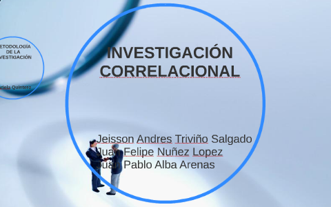 INVESTIGACIÓN CORRELACIONAL by Jeisson Andres on Prezi