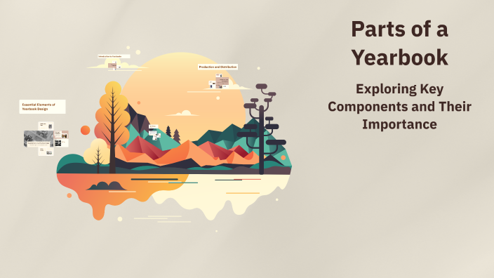 Parts of a Yearbook by Audrey Garcia on Prezi