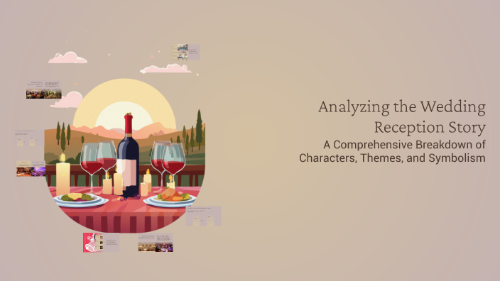 The Wedding Reception by Nyi Pu Lay by Teulisia Teulisia on Prezi