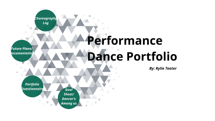 Dance Portfolio by Rylie Teeter on Prezi