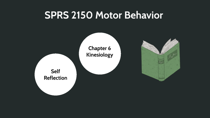 SPRS 2150 Motor Behavior by Spencer Mathis on Prezi