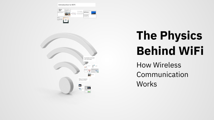 The Physics Behind WiFi by Kayden VU on Prezi