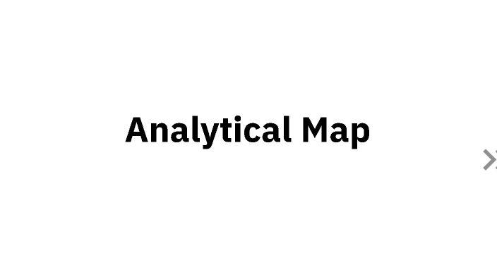 Analytical Map by Gilbert Betancourt on Prezi