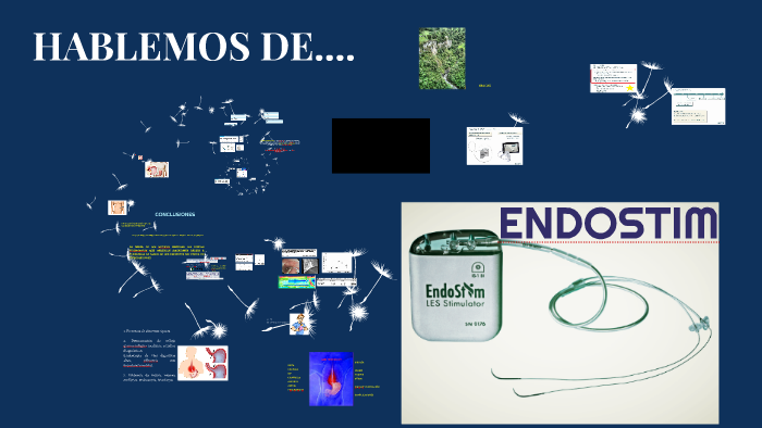 HABLEMOS DE.... ENDOSTIM by David Duarte on Prezi