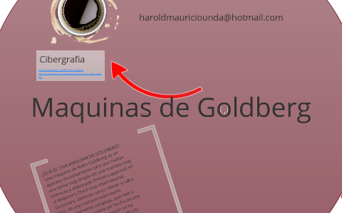 MAQUINAS DE GOLBERG by Mauricio Unda on Prezi