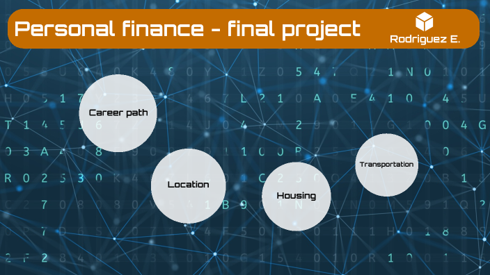 Personal finance final project by Emmanuel Rodriguez on Prezi
