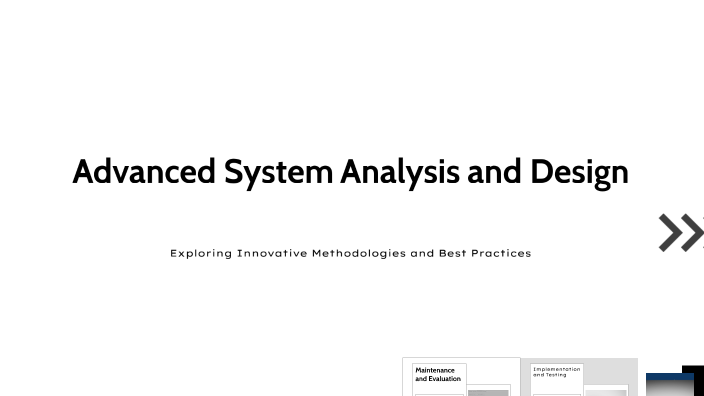 Advanced System Analysis and Design by Shishir Mohonto on Prezi
