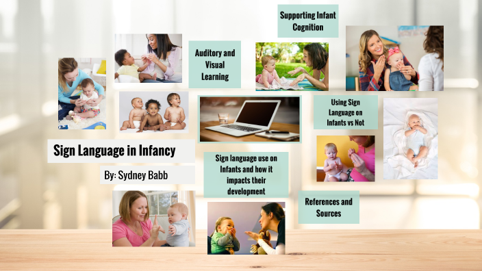 Sign Language in Infancy by Sydney Babb on Prezi
