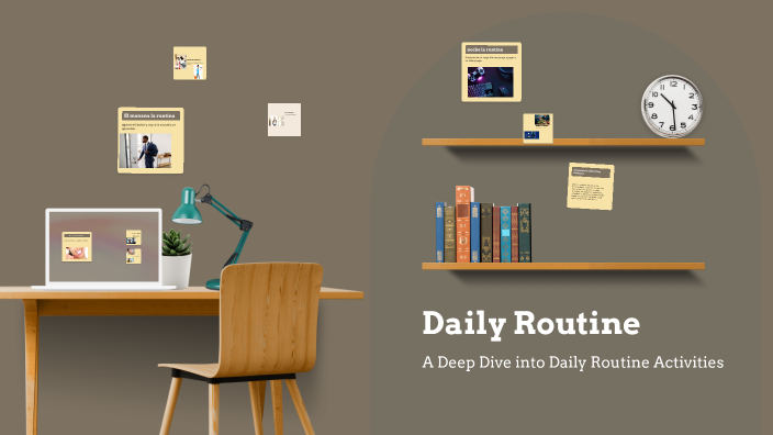 Daily Routine by Jordan Echevarria on Prezi