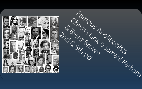 America's Most Famous Abolitionists by chrissa link
