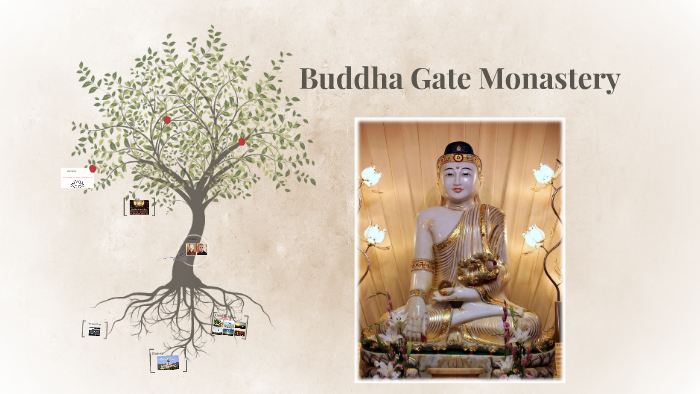 Buddha Gate Monastery by Becca Warwood on Prezi