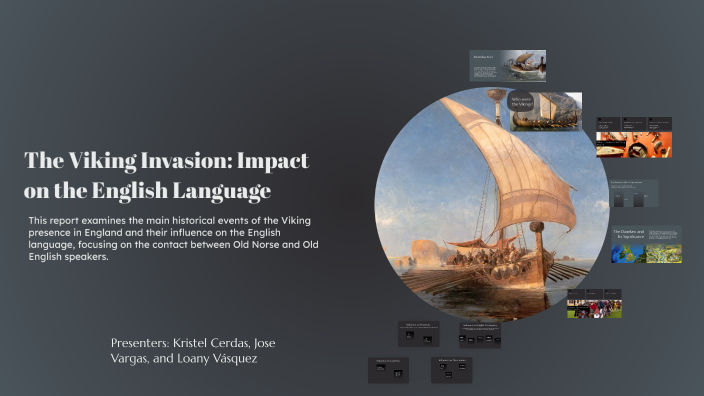 The Viking Invasion: Impact on the English Language by Kristel Cerdas ...