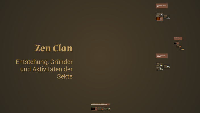 Zen Clan by on Prezi