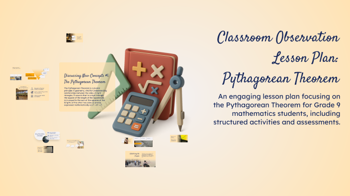 Classroom Observation Lesson Plan: Pythagorean Theorem by Bernadith ...