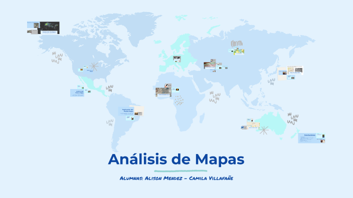 Análisis de Mapas by camila villafañe on Prezi