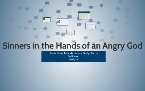 Sinners in the Hands of an Angry God by Amanda Herrera on Prezi