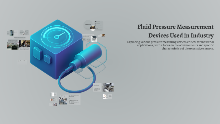 Fluid Pressure Measurement Devices Used in Industry by CHINMAY GIJARE ...