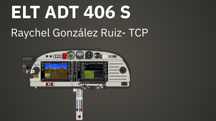 ELT ADT 406 S by raychel gonzalez on Prezi