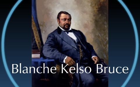 B. K. Bruce by chris r on Prezi