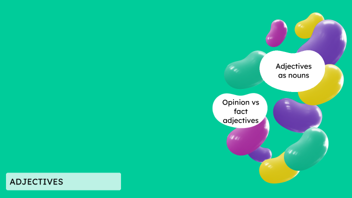 UI 2B Adjectives by Fantastic English on Prezi