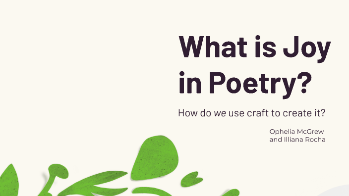 The Power of Joy by Ophelia McGrew on Prezi