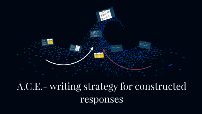 A.C.E.- writing strategy for constructed responses by Jessa Copelin on ...