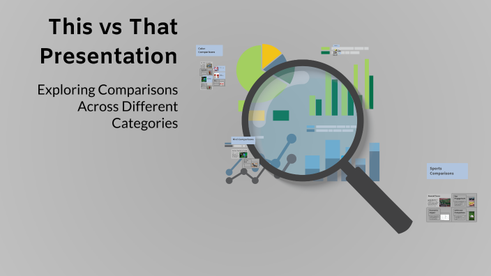 This vs That Presentation by TA - 06SE 895098 W G Davis Sr PS on Prezi