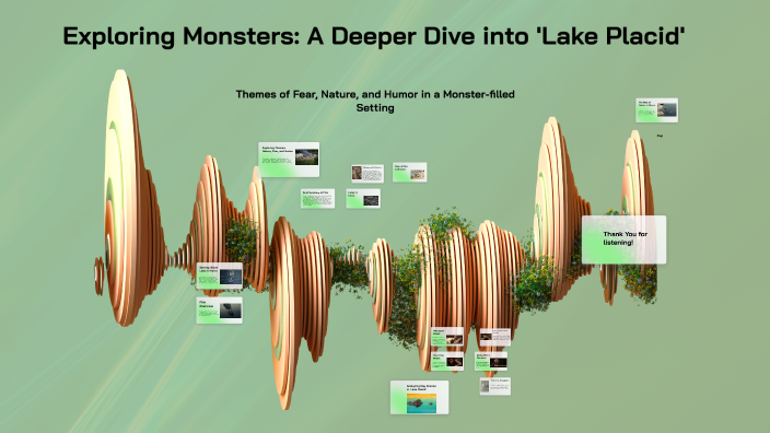 Exploring Monsters: A Deep Dive into Lake Placid by Arnav Senthil on Prezi