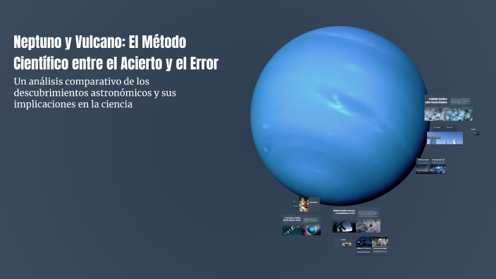 Neptuno y Vulcano: El Método Científico entre el Acierto y el Error by Alejandro Begazo Montoya ...
