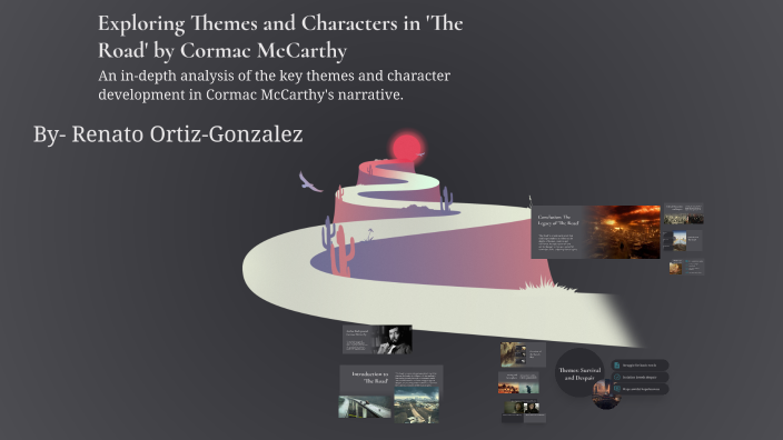 Exploring Themes and Characters in 'The Road' by Cormac McCarthy by ...