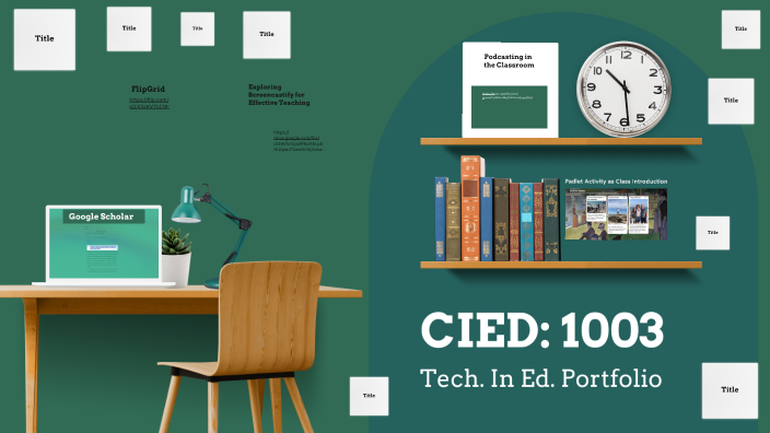 CIED 1003: Technology in Education Portfolio by Aaron Burrell on Prezi