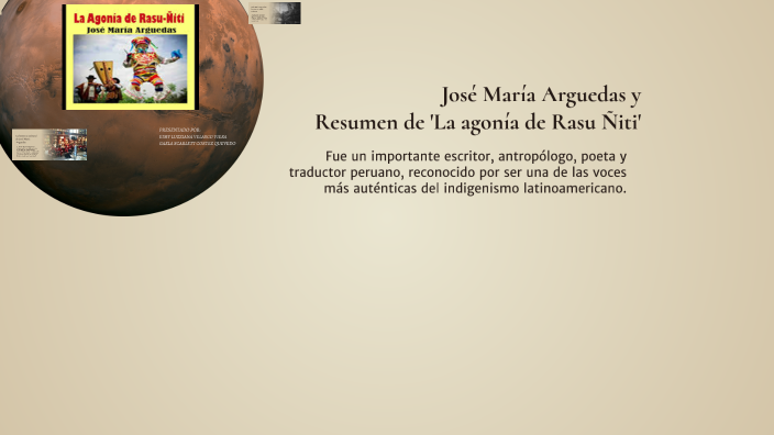 Biografía de José María Arguedas y Resumen de 'La agonía de Rasu Ñiti ...