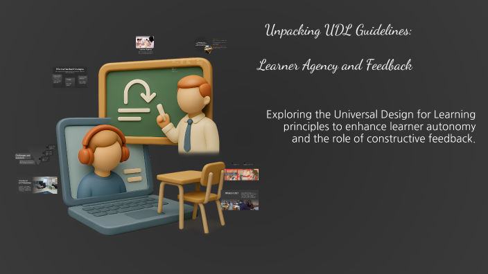 UDL Guidelines- Connection to Learner Agency and Feedback by Tequilla ...