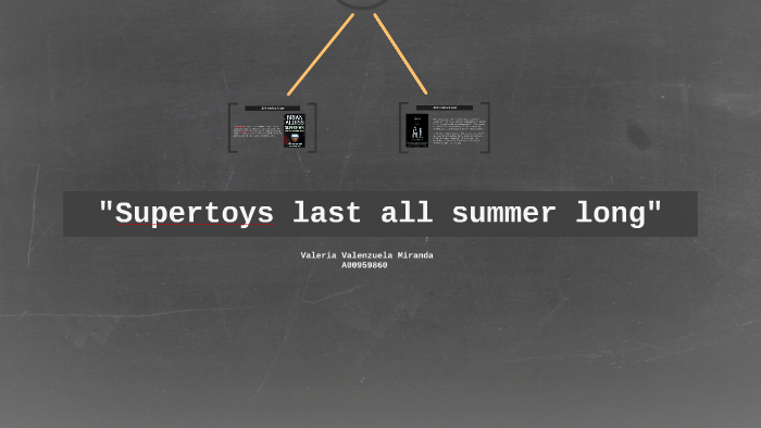 "Super-toys last all summer long" by Valeria Valenzuela on Prezi
