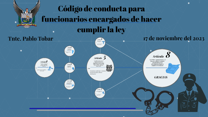 Código de conducta para funcionarios encargados de hacer cumplir la ley by Pablo Tobar arias on ...