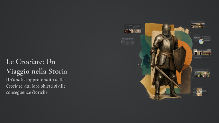 Le Crociate: Un Viaggio nella Storia by giovanni cazzetta on Prezi