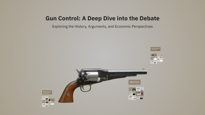 Gun Control: A Deep Dive into the Debate by Antoin Simpson on Prezi
