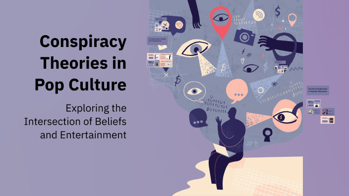 Conspiracy Theories in Pop Culture by Konstanze Karl on Prezi
