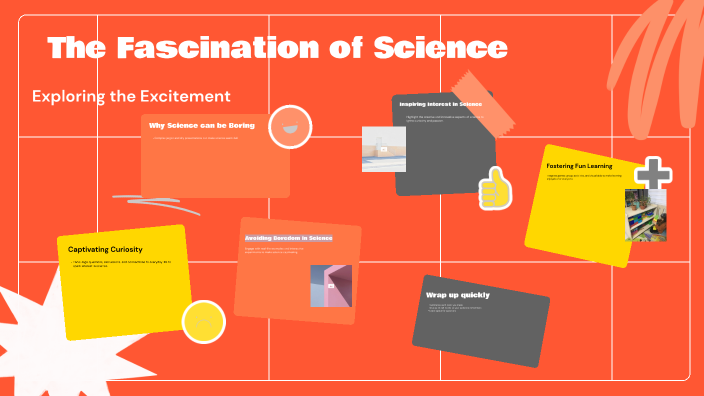 The Fascination of Science by Frank Reyes on Prezi